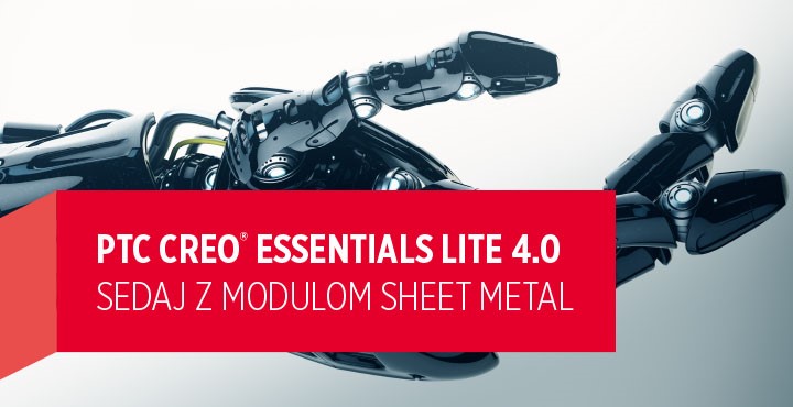 Creo Essentials Lite 4.0: Sedaj z modulom Sheet Metal. - novice